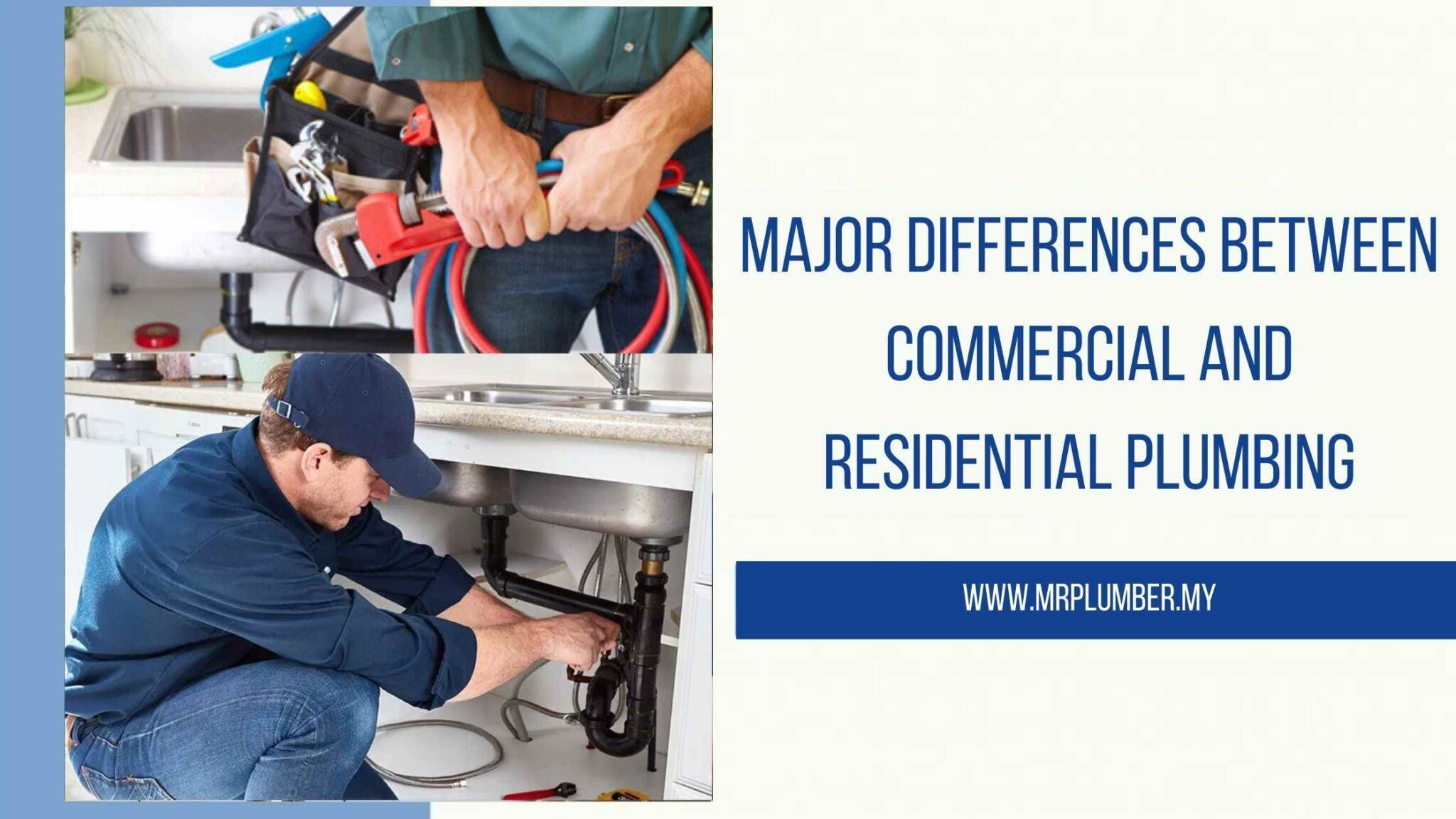 Major Differences Between Commercial and Residential Plumbing - Mr Plumber